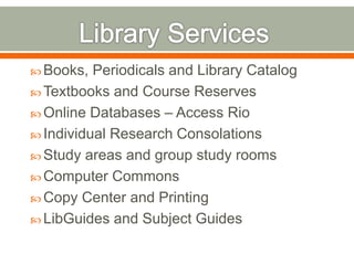 2015 Library virtual tour Rio Hondo college | PPT
