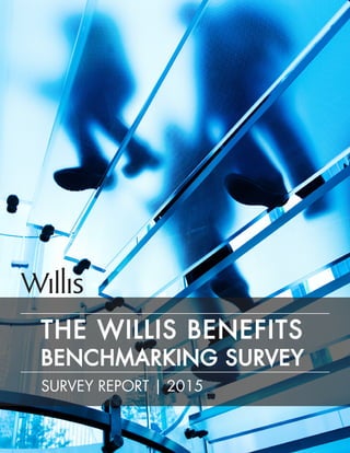 2015 Willis Benefits Benchmarking Survey Report | PDF