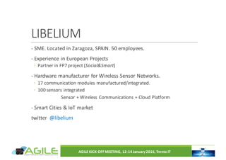 Libelium contribution to the AGILE-IoT project | PPT