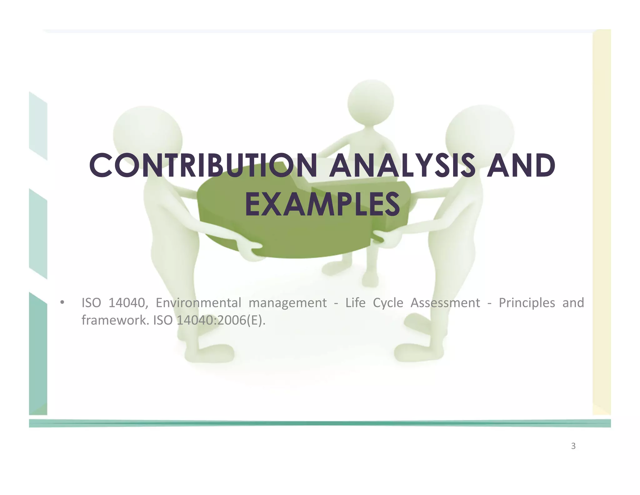 A discussion on contribution and uncertainty analysis in life cycle ...