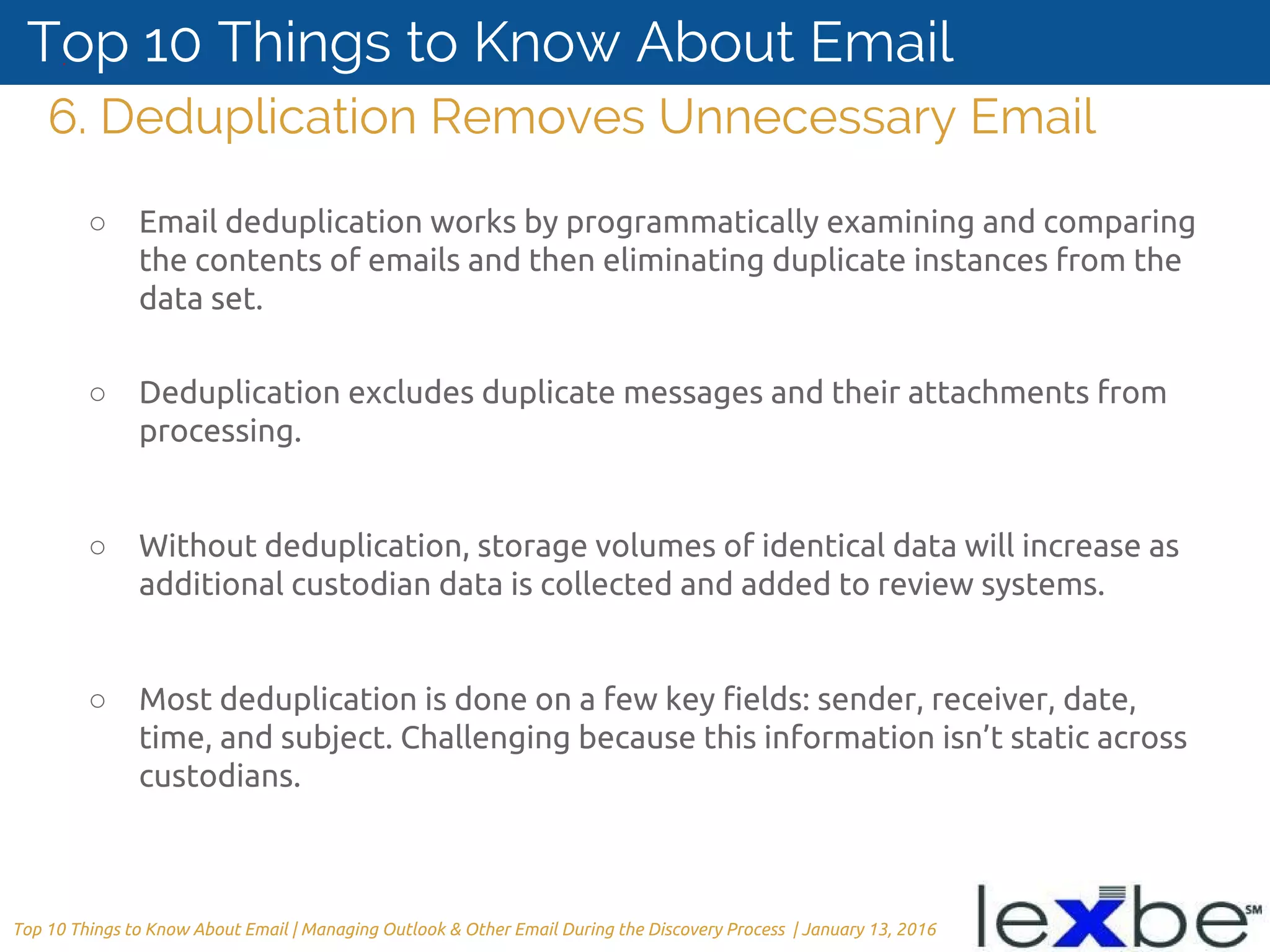Top 10 Things Every Litigator Should Know about Handling Email in e ...