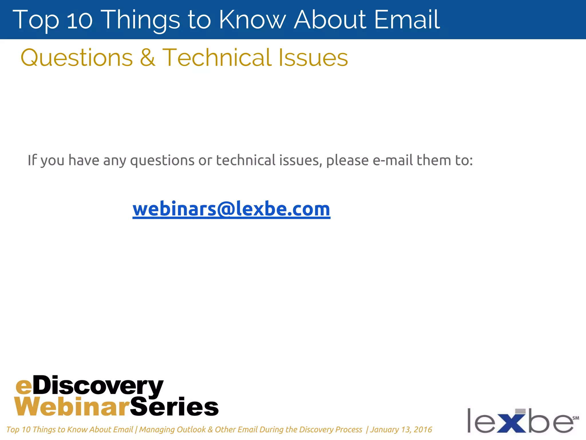 Top 10 Things Every Litigator Should Know about Handling Email in e-Discovery | PDF