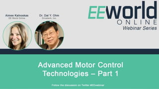Advanced Motor Control Technologies – Part 1 | PPTX