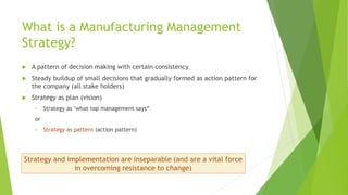 Establishing manufacturing management strategies | PDF