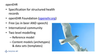 Standards in health informatics - problem, clinical models and terminology | PPT