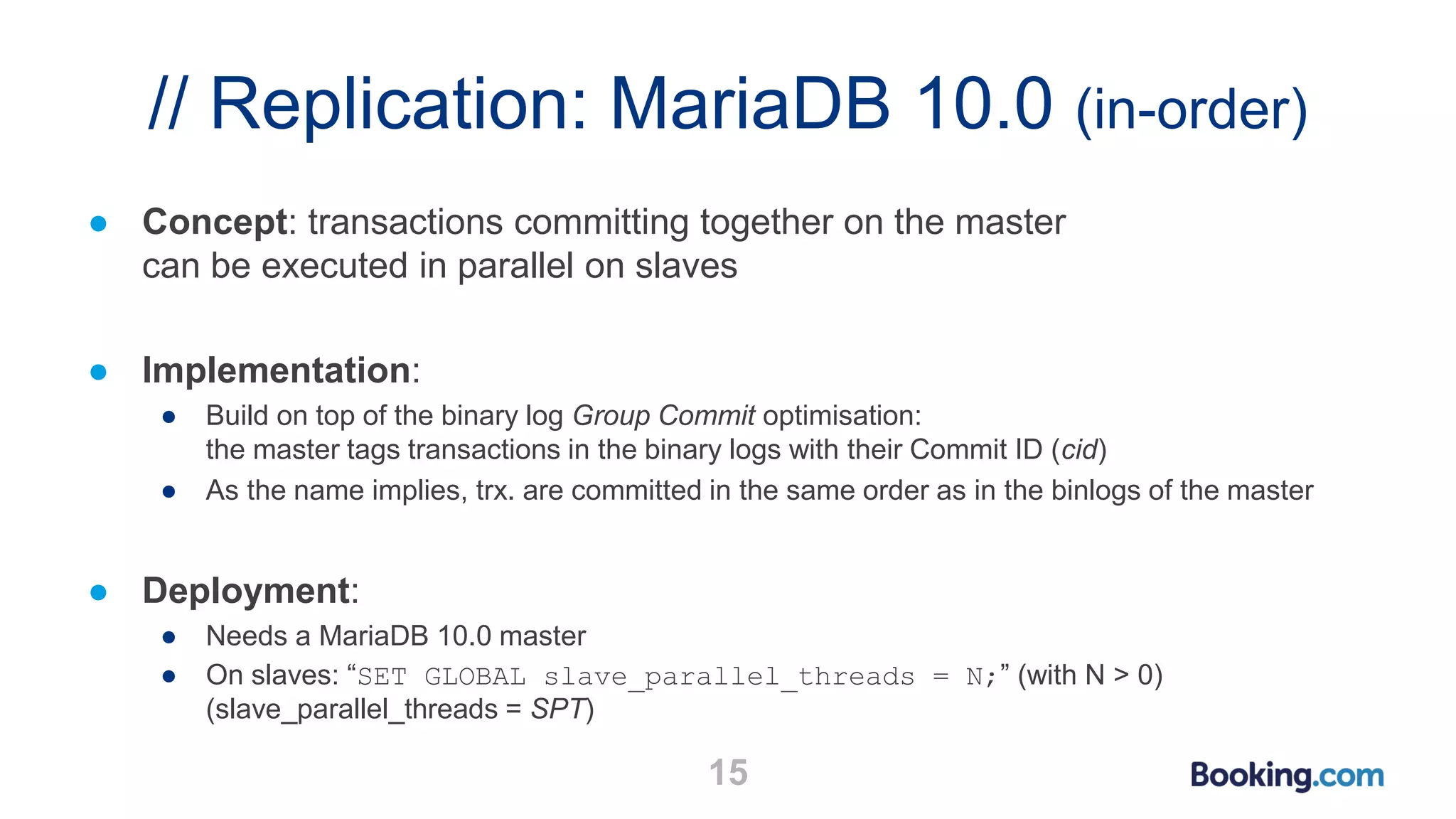 MySQL Parallel Replication: inventory, use-case and limitations | PPT