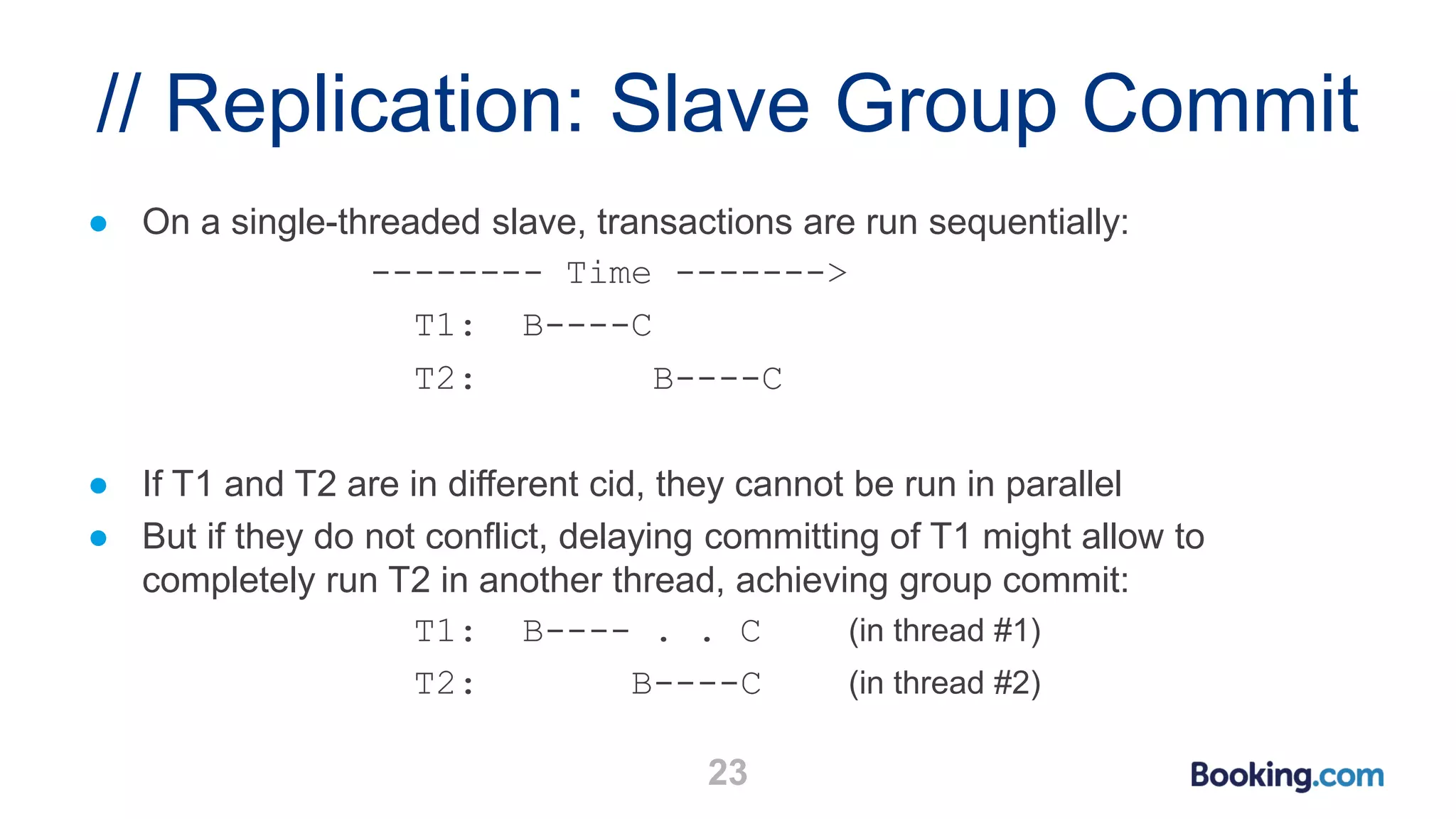 MySQL Parallel Replication: inventory, use-case and limitations | PPT