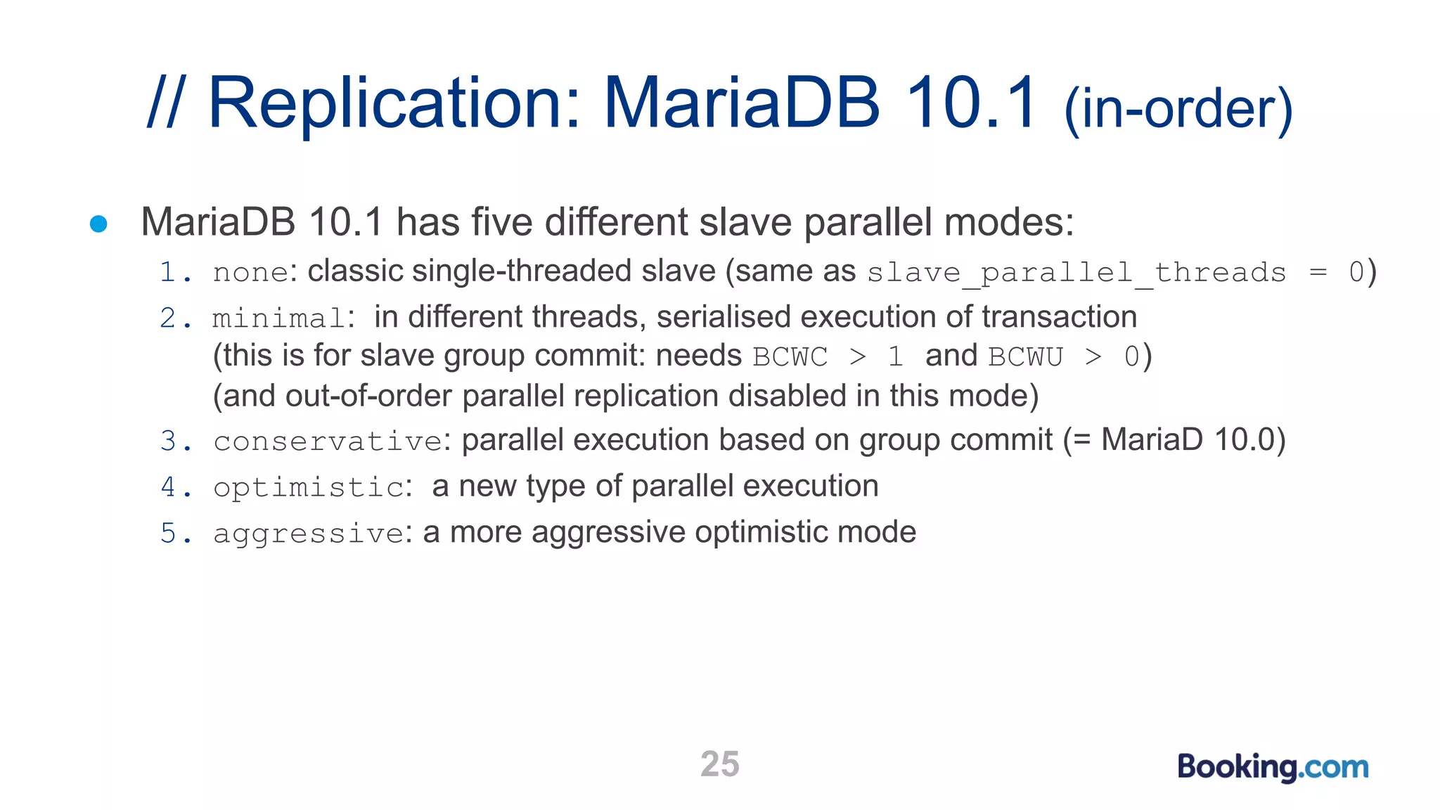 MySQL Parallel Replication: inventory, use-case and limitations | PPT