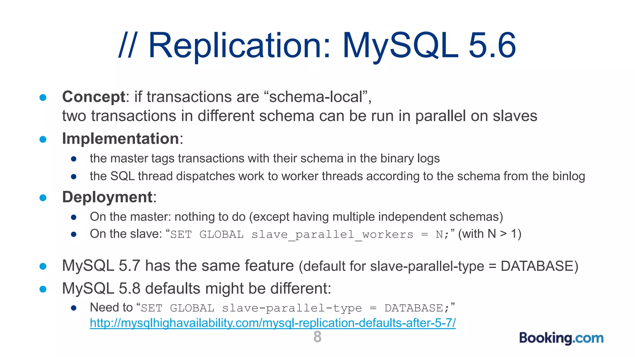 MySQL Parallel Replication: inventory, use-case and limitations | PPT