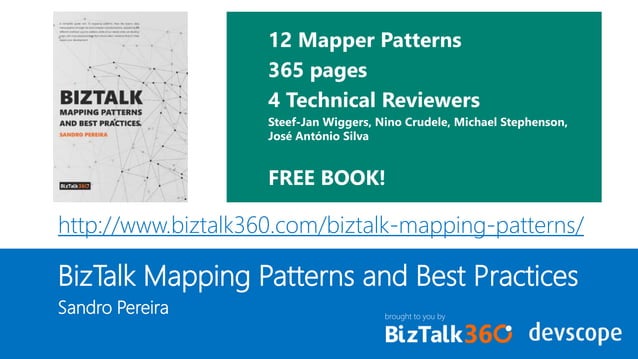 BizTalk Mapping Patterns and Best Practices | PPTX | Web Design and HTML | Internet