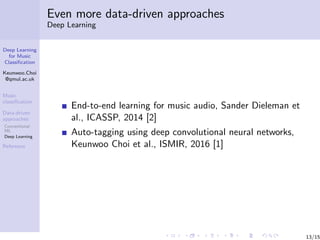 Deep learning for music classification, 2016-05-24 | PPT