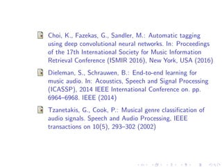 Deep learning for music classification, 2016-05-24 | PPT