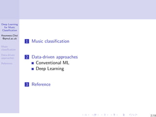 Deep learning for music classification, 2016-05-24 | PPT