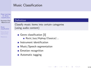 Deep learning for music classification, 2016-05-24 | PPT