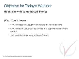 Hook 'Em With Value-Based Stories | PPT