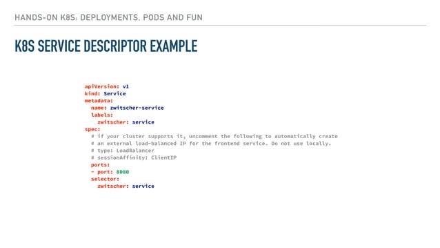 Hands-on K8s: Deployments, Pods and Fun | PPT