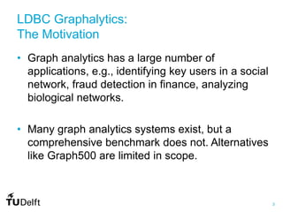 8th TUC Meeting - Tim Hegeman (TU Delft). Social Network Benchmark, Analytics workload. | PPT