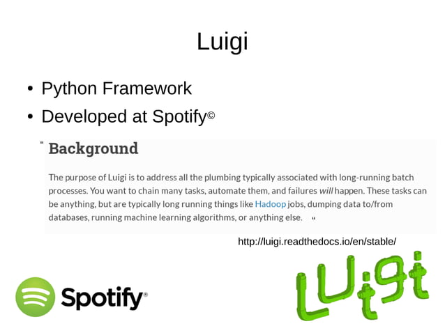 Luigi - A Python framework for data processing and pipelining | PPT