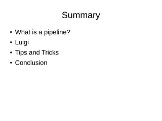 Luigi - A Python framework for data processing and pipelining | PPT