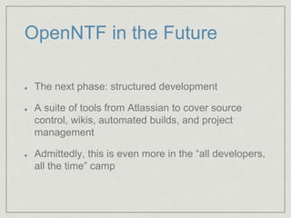OpenNTF: Past, Present, and Future | PPT