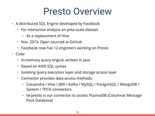 Introduction to Presto at Treasure Data | PPT