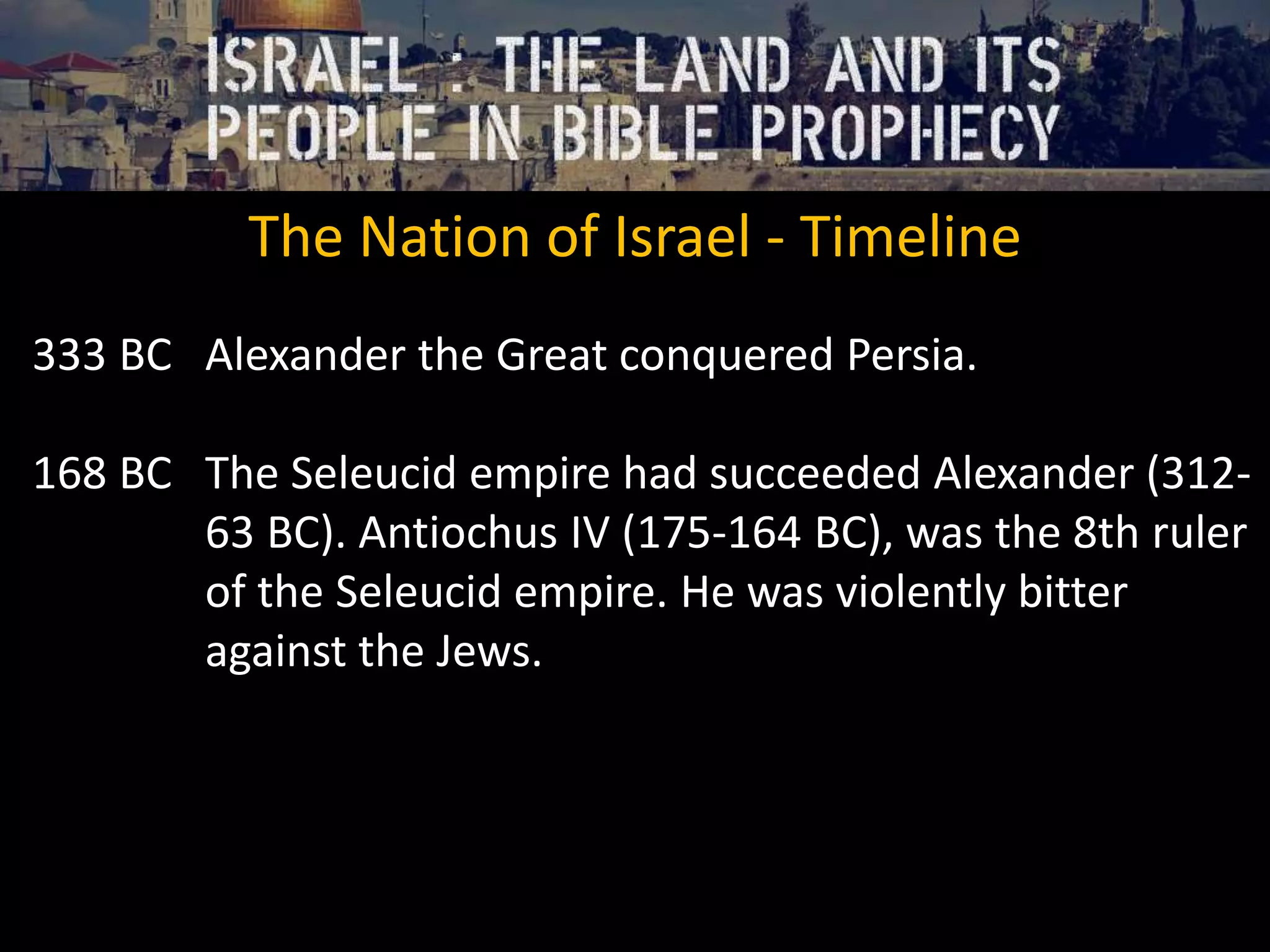 Israel : The Land and it's people in Bible Prophecy | PPTX