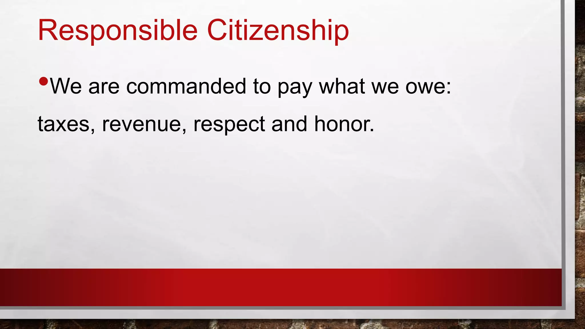 Responsible Citizenship - Ps. Arlene Stubbs | PPTX