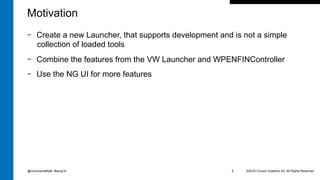 Development and Features of the new Cincom Smalltalk ObjectStudio Launcher | PPT