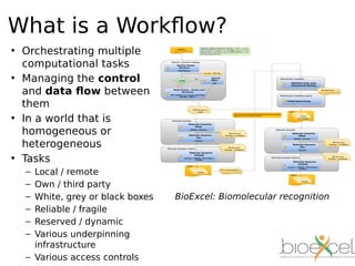 2016-10-20 BioExcel: Advances in Scientific Workflow Environments | PDF
