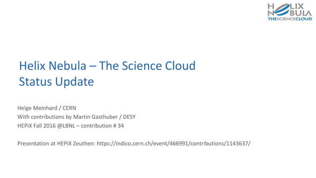 Helix Nebula - The Science Cloud, Status Update | PDF