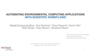 Automating Environmental Computing Applications with Scientific ...