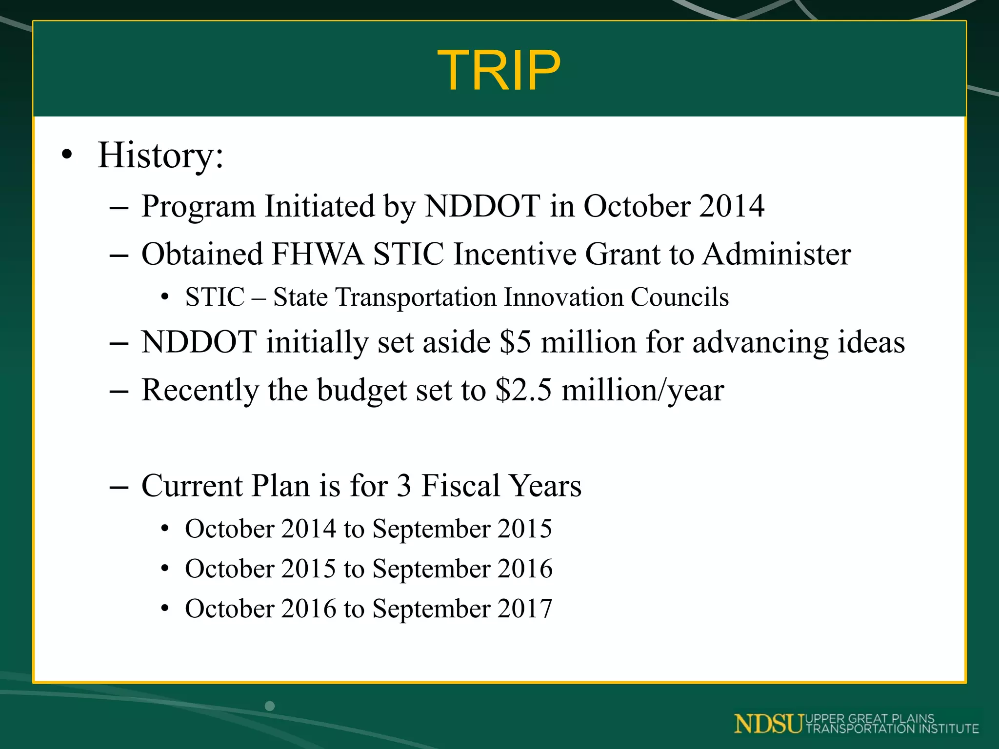 NDDOT TRansportation Innovation Program –TRIP | PDF