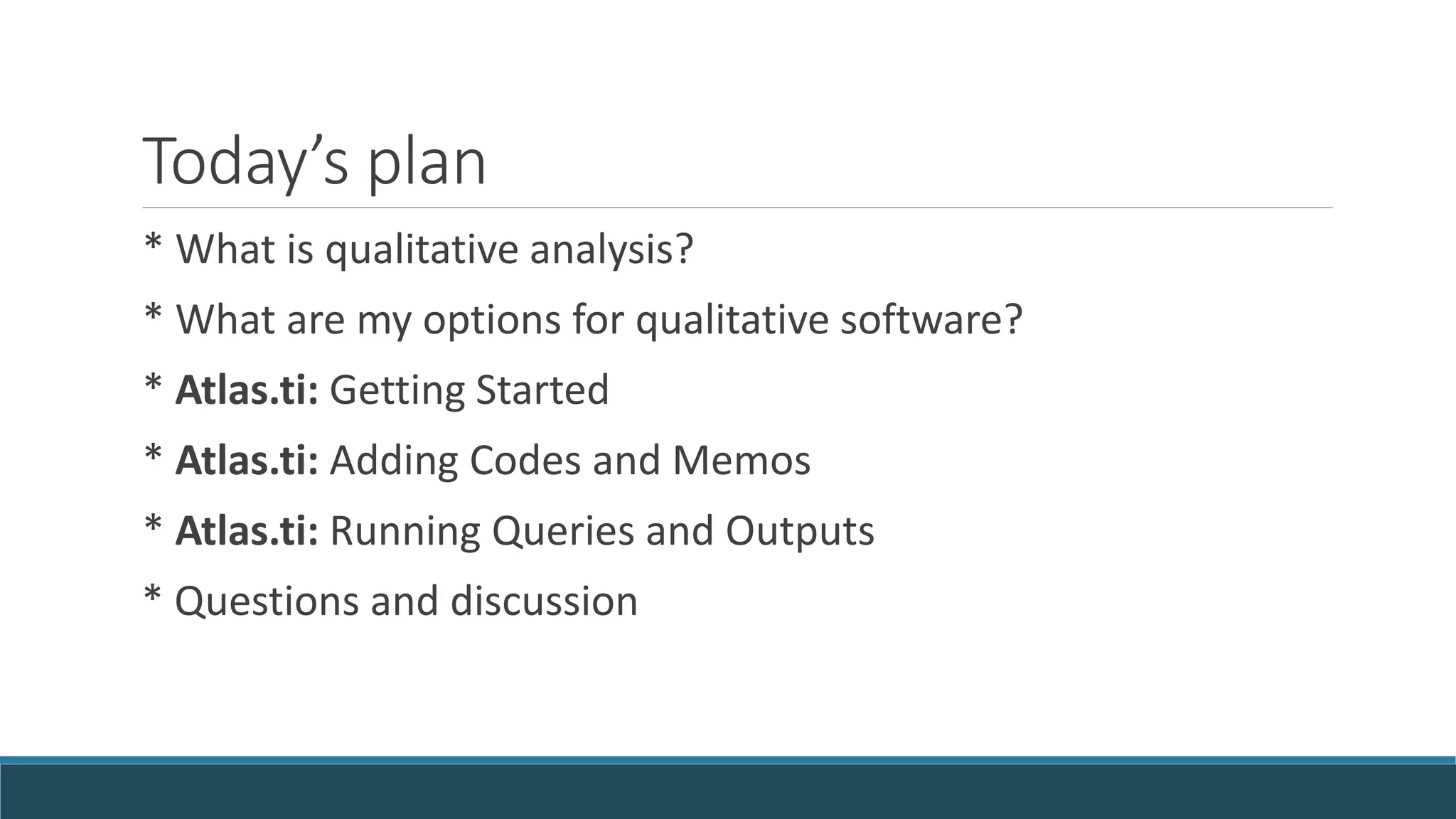 Qualitative Analysis in Atlas.ti