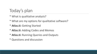 Qualitative Analysis in Atlas.ti