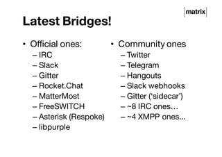 Matrix: The future of communication is decentralised, secure and ...