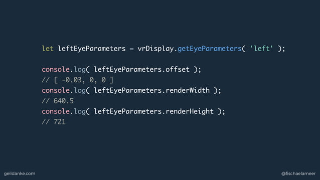 An Introduction to WebVR – or How to make your user sick in 60 seconds | PPT