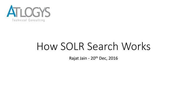 How Solr Search Works | PPT