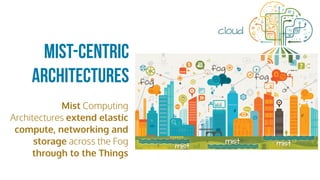 Fluid IoT Architectures | PPT