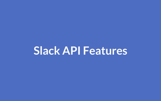 Slack Apps: Best practices & Use Cases! | PPT | Free Download