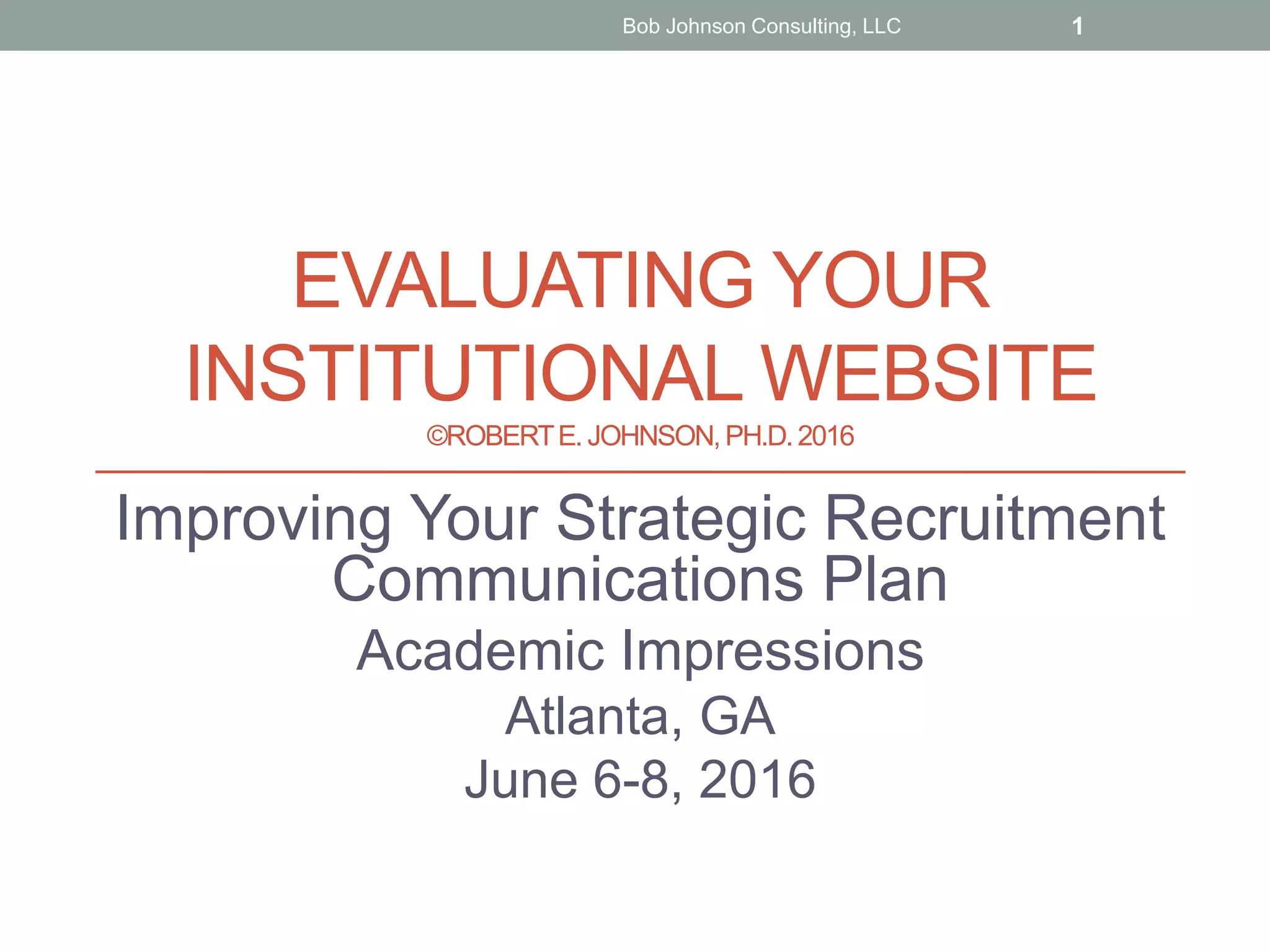 Evaluating Your Institutional Website | PPT