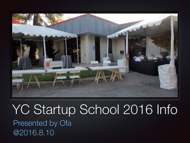 YC Startup School 2016 Info sharing@inbetween international | PDF ...