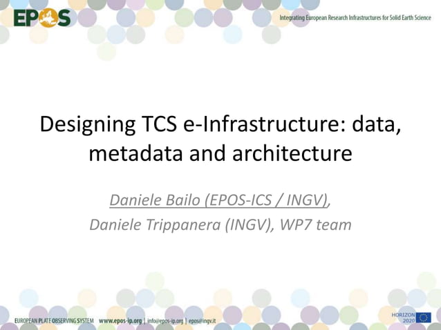 Designing TCS e-Infrastructure: data, metadata and architecture | PPTX | Databases | Computer ...