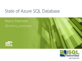 State of Azure Sql Database | PPT