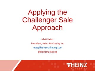 Understanding the Principles of the Challenger Sale | PDF