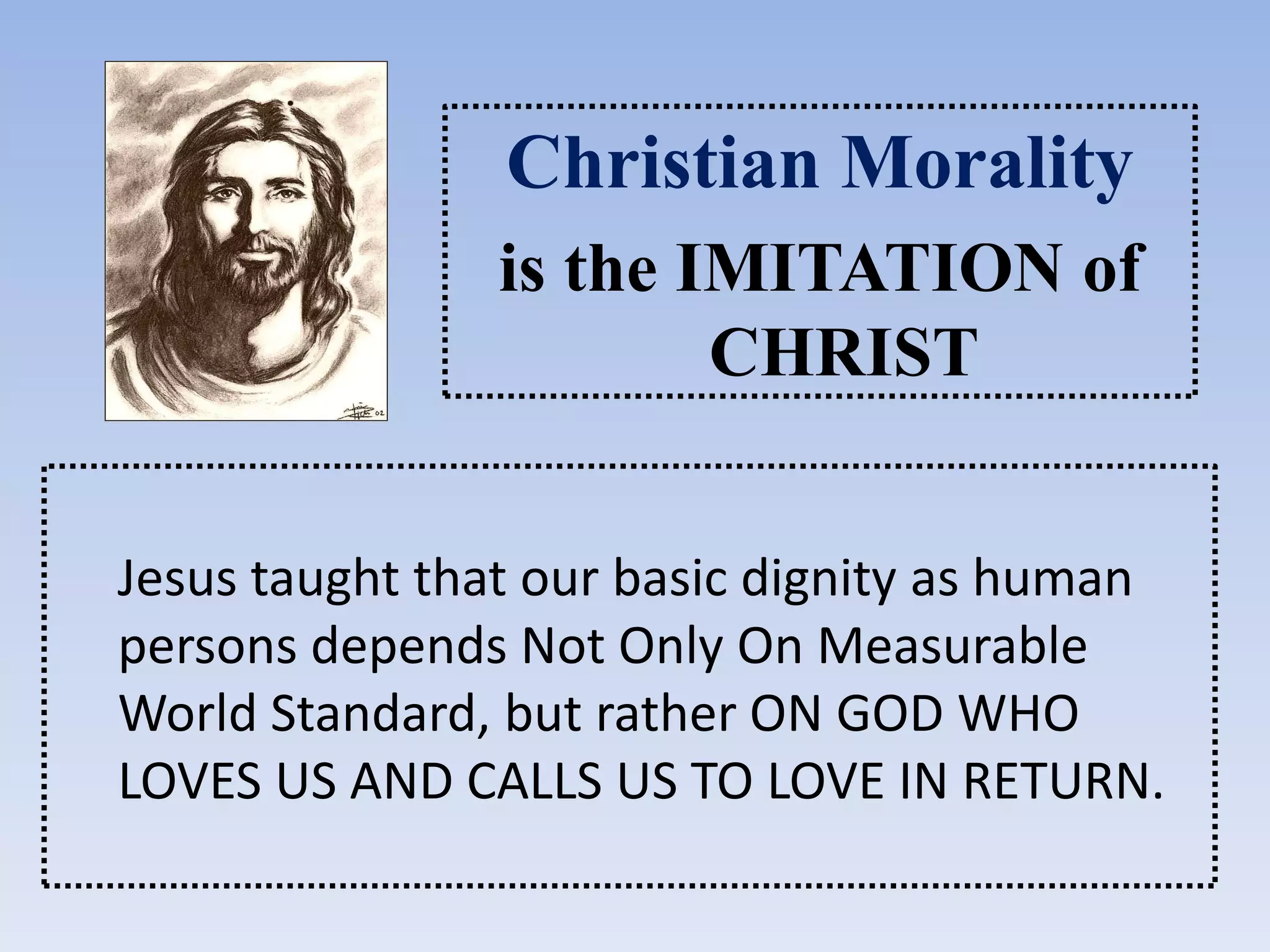 Jesusis the Ultimate Moral Norm | PPTX