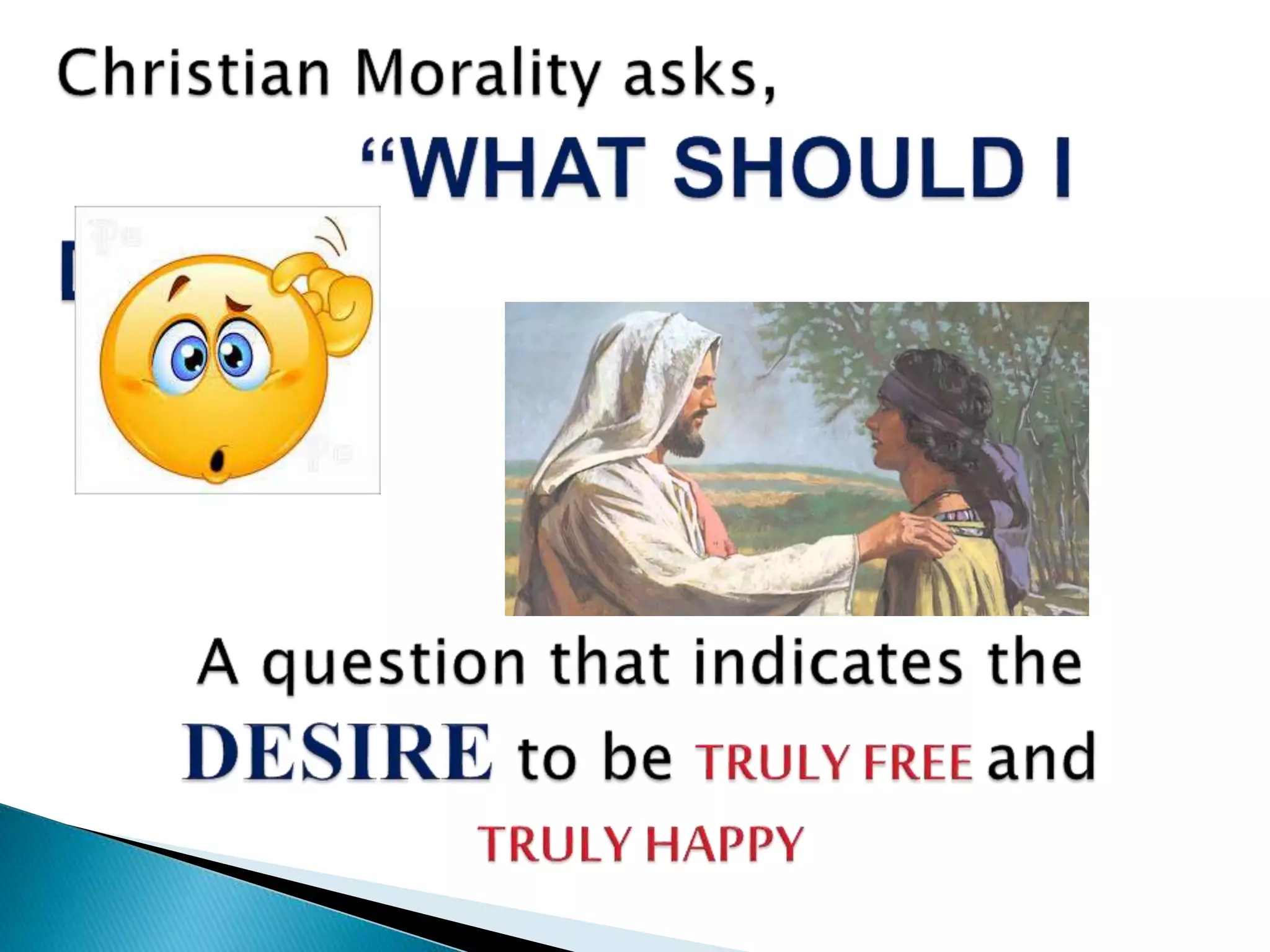 Jesusis the Ultimate Moral Norm | PPTX