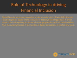 Role of Technology in driving Financial Inclusion 2016 - Part - 5 | PPTX