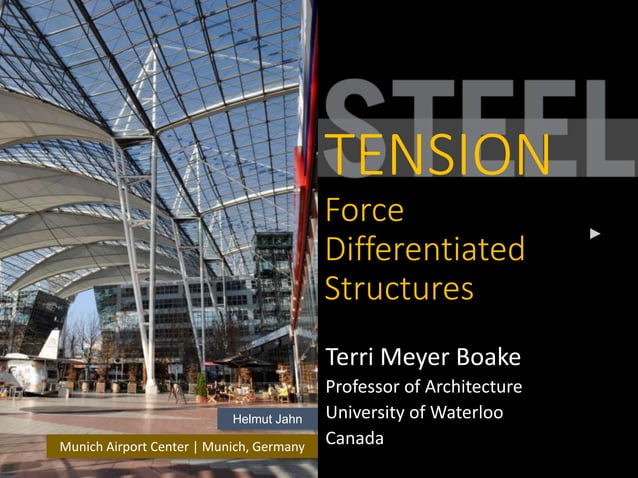 Tension In Steel Design -Force Differentiated Structures | PPTX