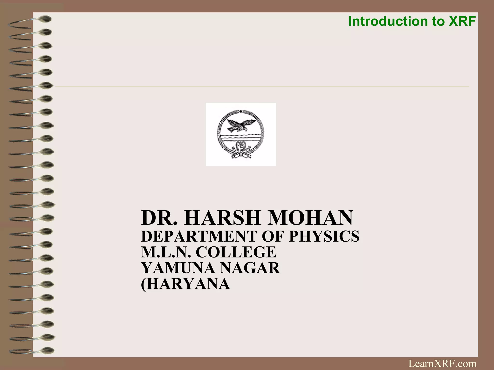 2018 HM XRF X-RAY FLUORESCENCE EMISSION -THEORY AND APPLICATION | PPT ...