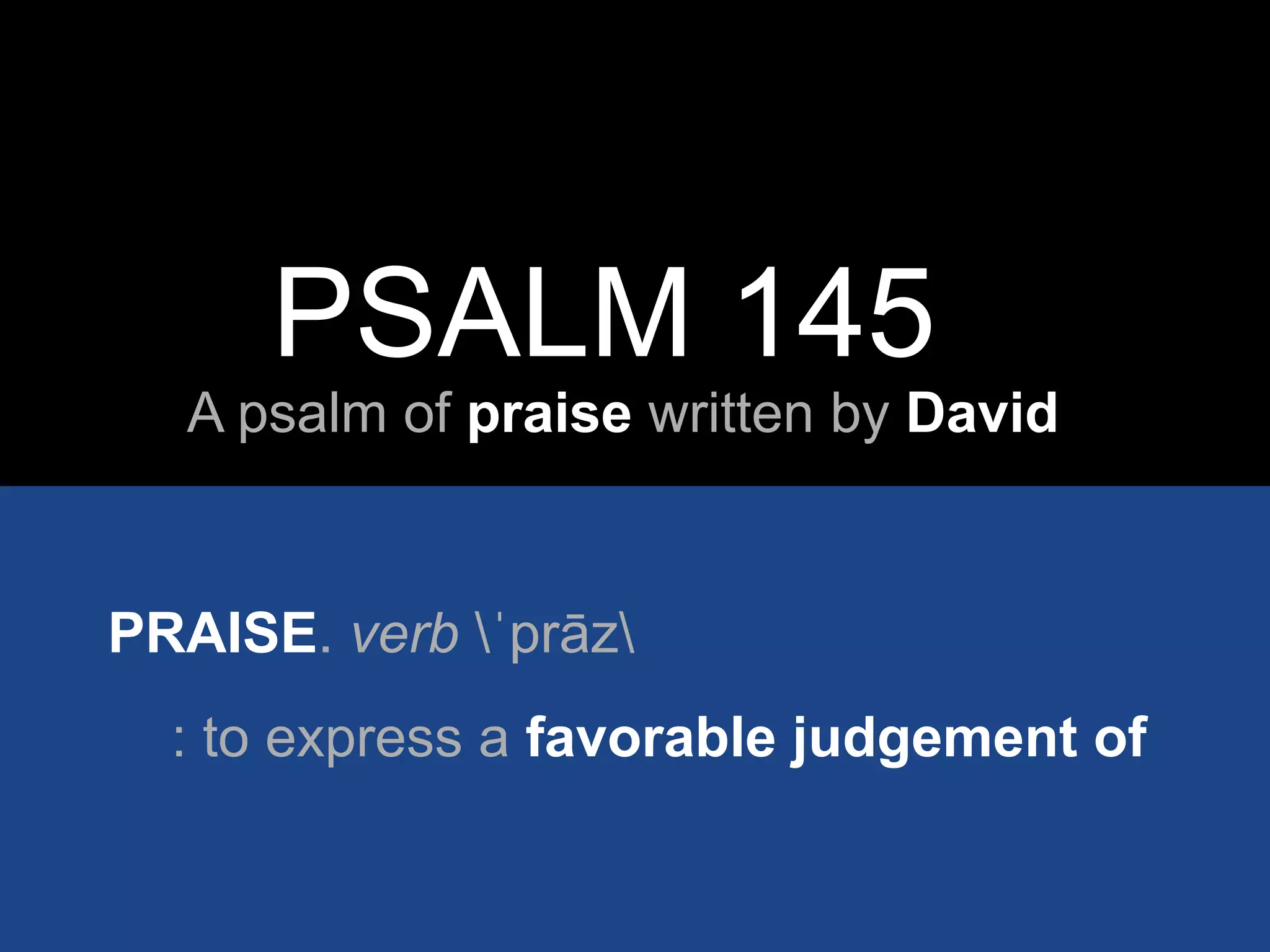 Psalm 145 – Praising the Lord in truth | PDF